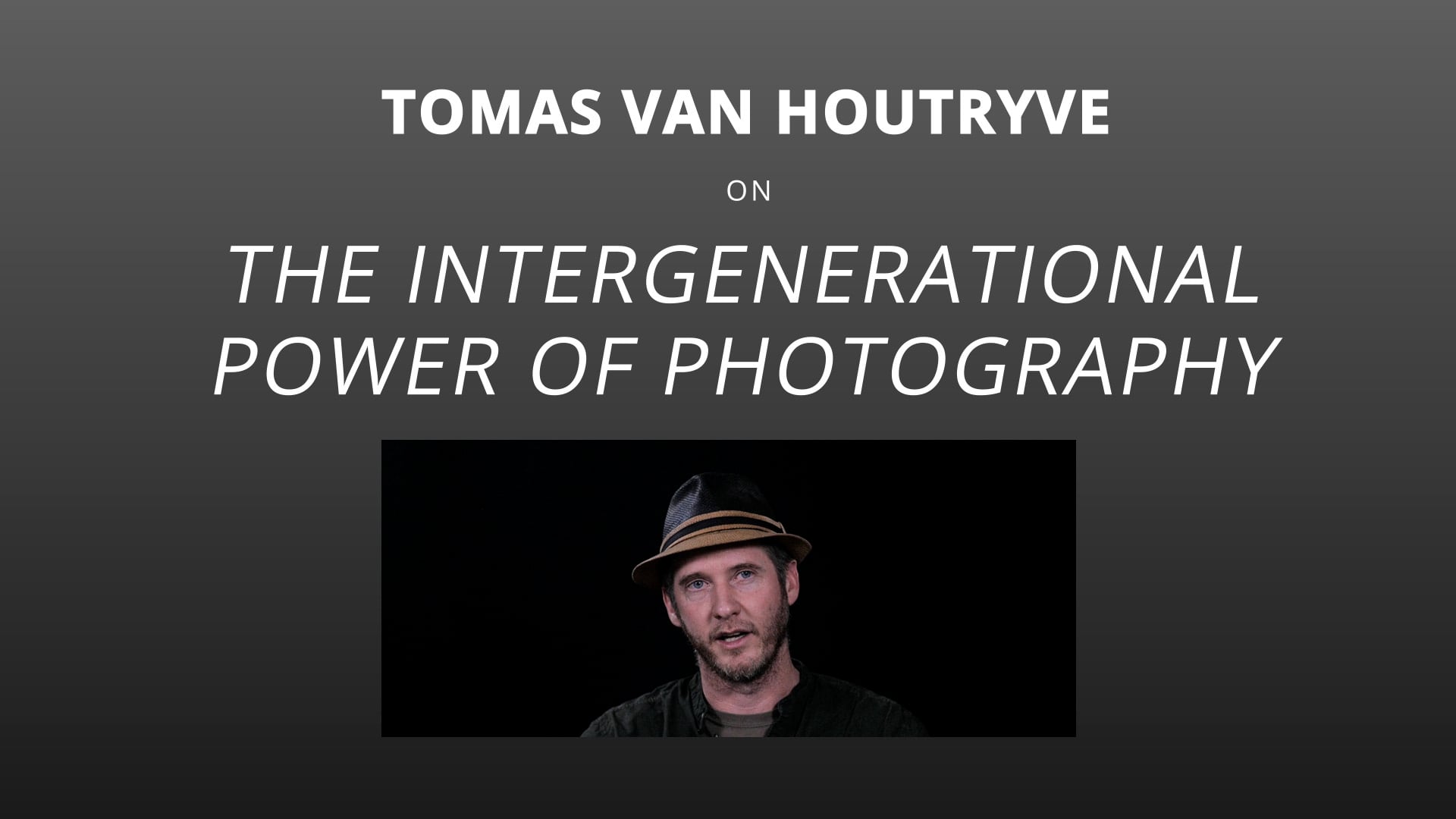 Tomas Van Houtryve on the Intergenerational Power of Photography: - The VII Foundation